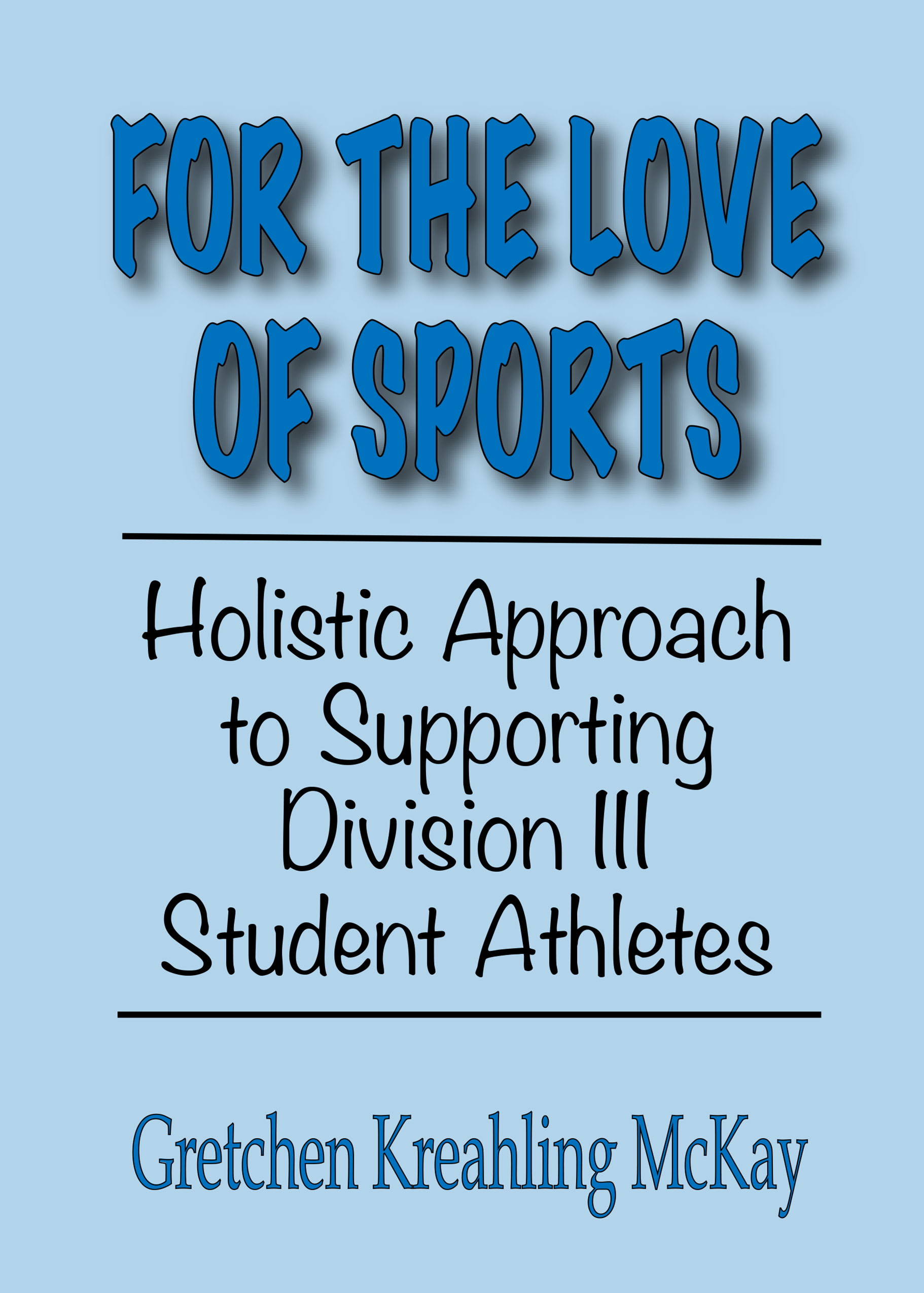 American Press: For the Love of Sports: Holistic Approach to Supporting ...